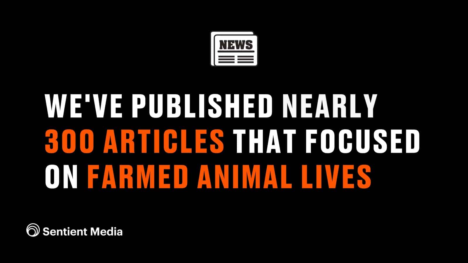 Sentient Media 2020 Year in Review